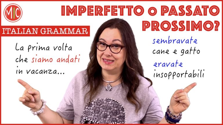 Imperfetto o passato prossimo? How to talk about the past in Italian ...